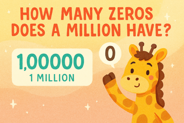 How Many Zeros Does a Million Have? – Easy Explanation